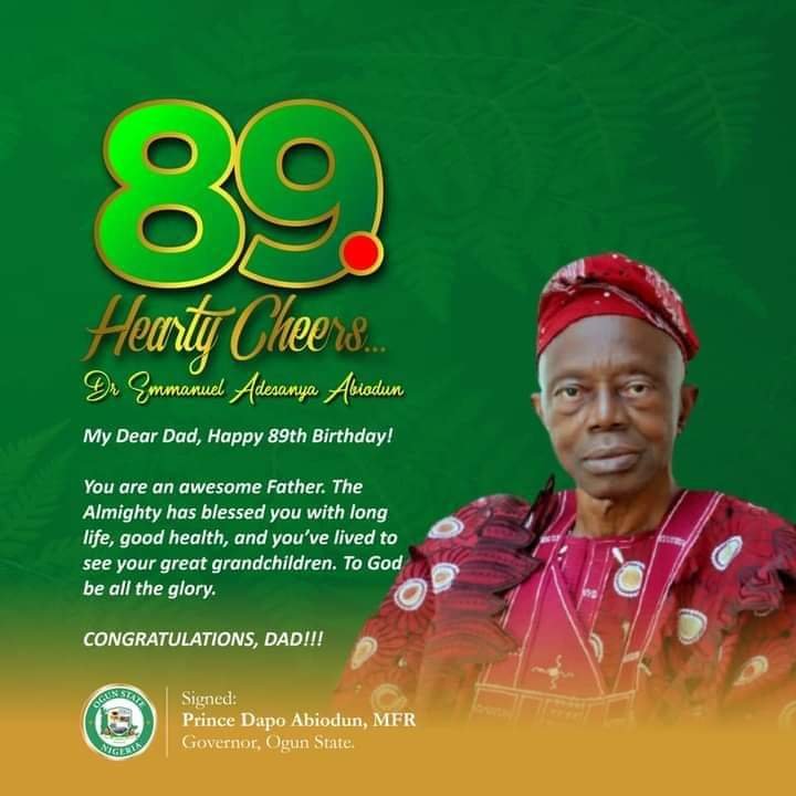 Gov Dapo Abiodun Celebrates Dads Birthday In Style City People Magazine